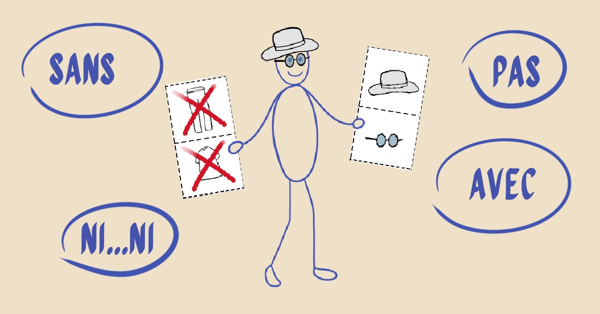La négation : pas, sans, aucun, ni ni. - AutismEnJeux